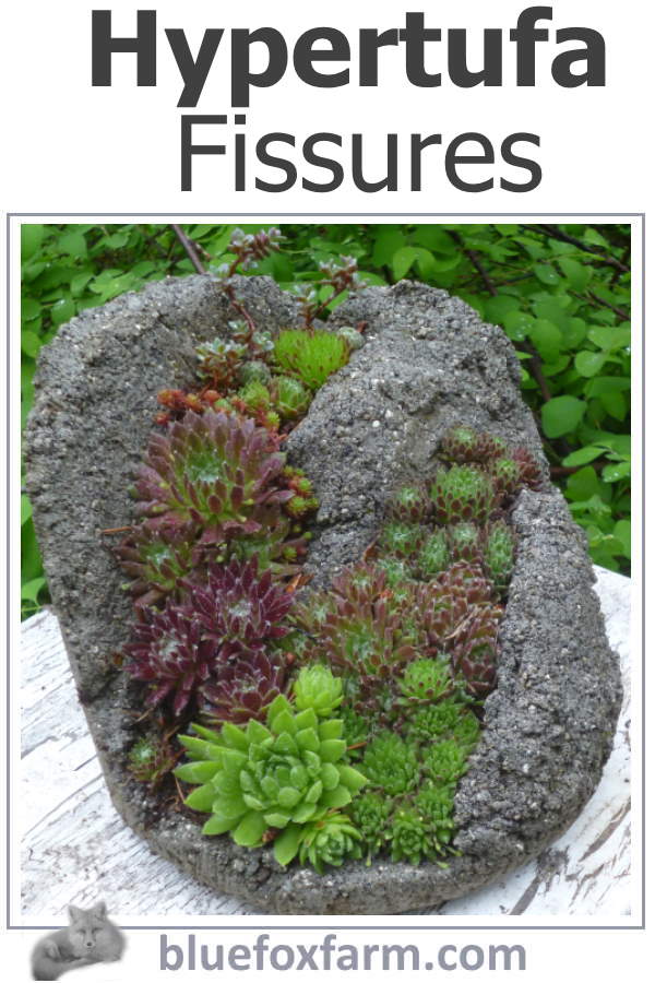 Hypertufa Fissures; crags, crevices and cracks