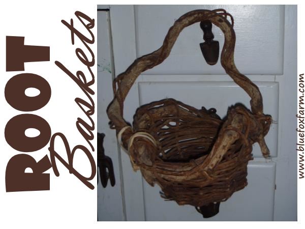 Root Baskets; roots are a great natural material too